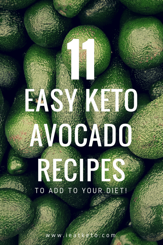 Love Avocado? Check out these 15 delicious Keto Avocado Recipes