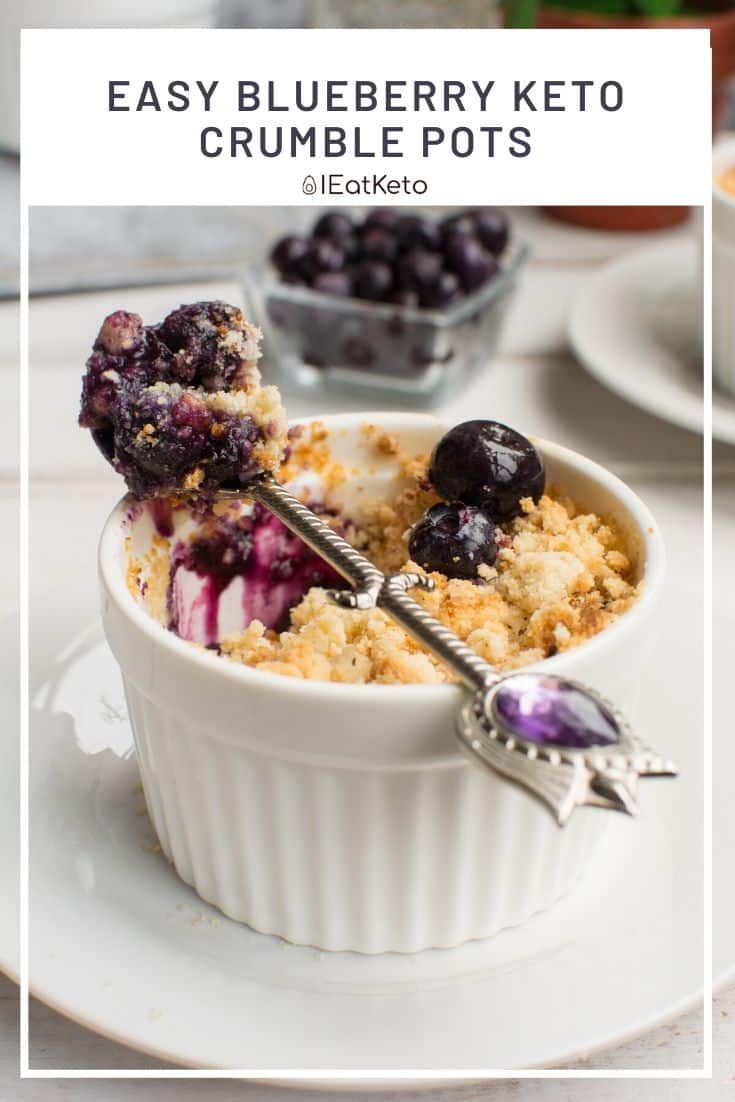 Easy Blueberry Keto Crumble Pots