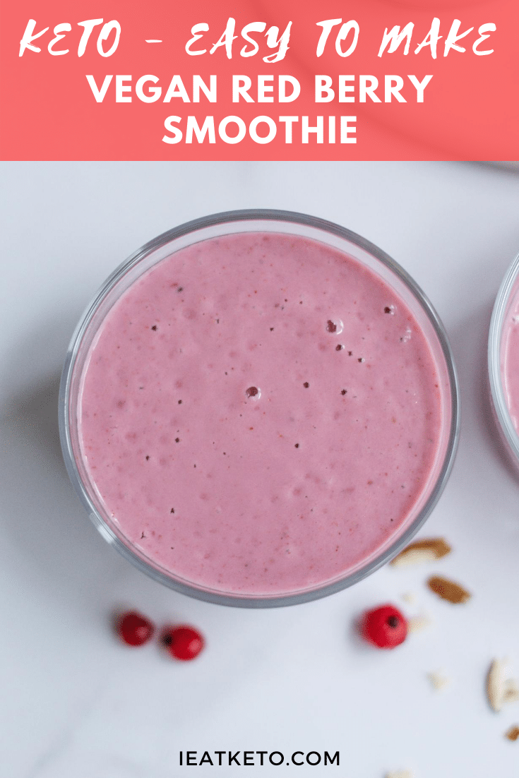 Vegan keto red berry smoothie | I Eat Keto